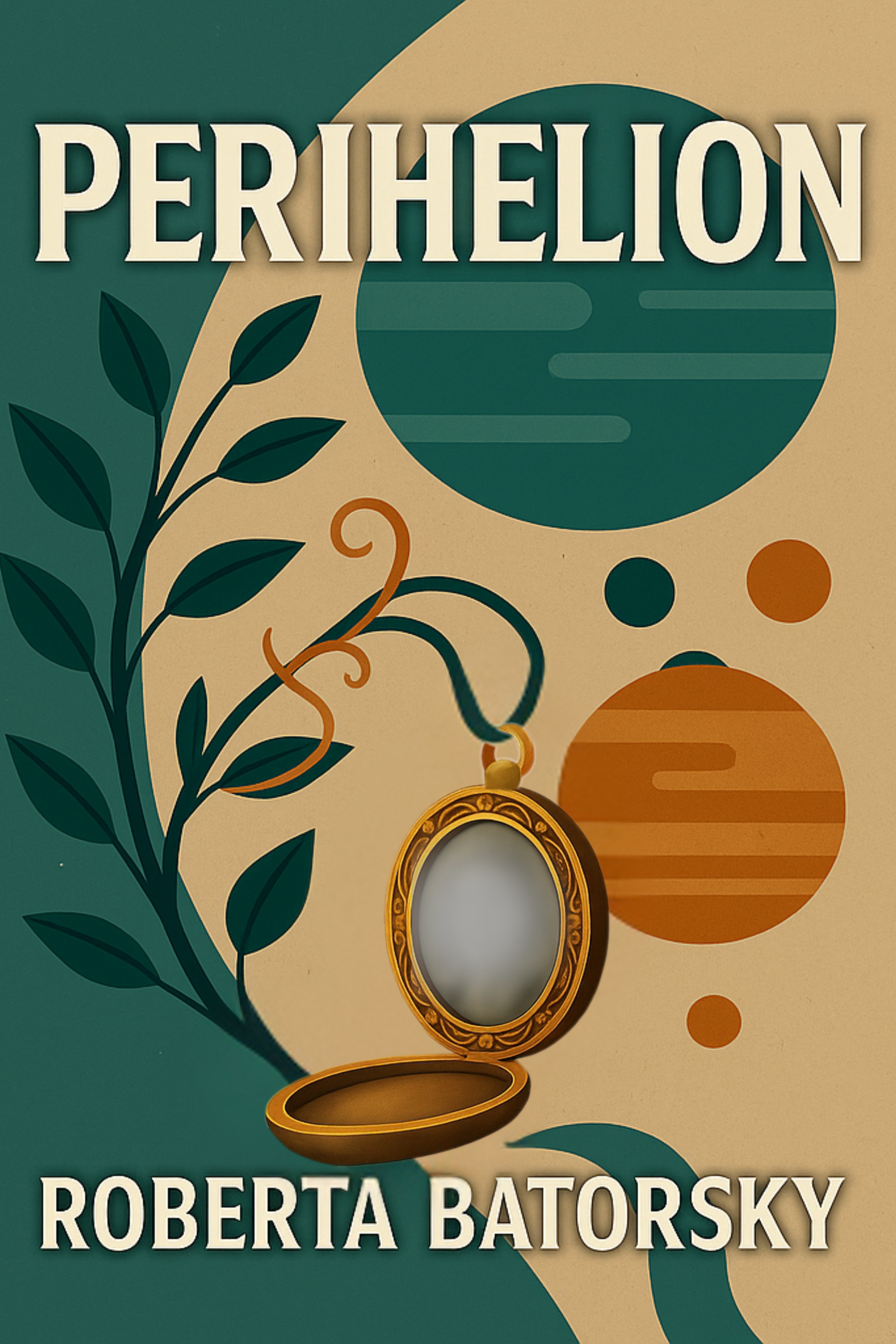 ANNOUNCEMENT! “Perihelion” by Roberta Batorsky is Published Today!! – Prolific Pulse Blog